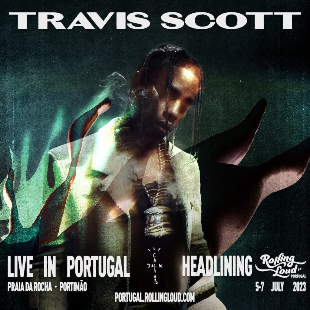 ROLLING LOUD RECRUITS TRAVIS SCOTT TO HEADLINE ROLLING LOUD PORTUGAL ...