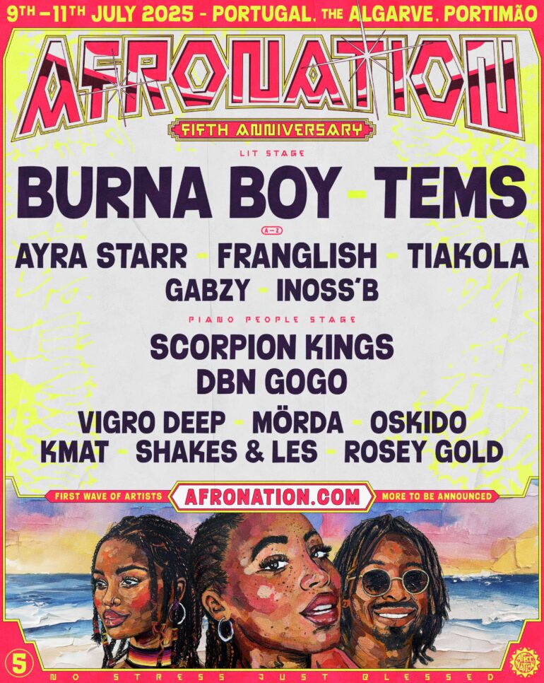 AFRO NATION PORTUGAL REVEALS MORE NAMES FOR FIFTH YEAR ANNIVERSARY - Music