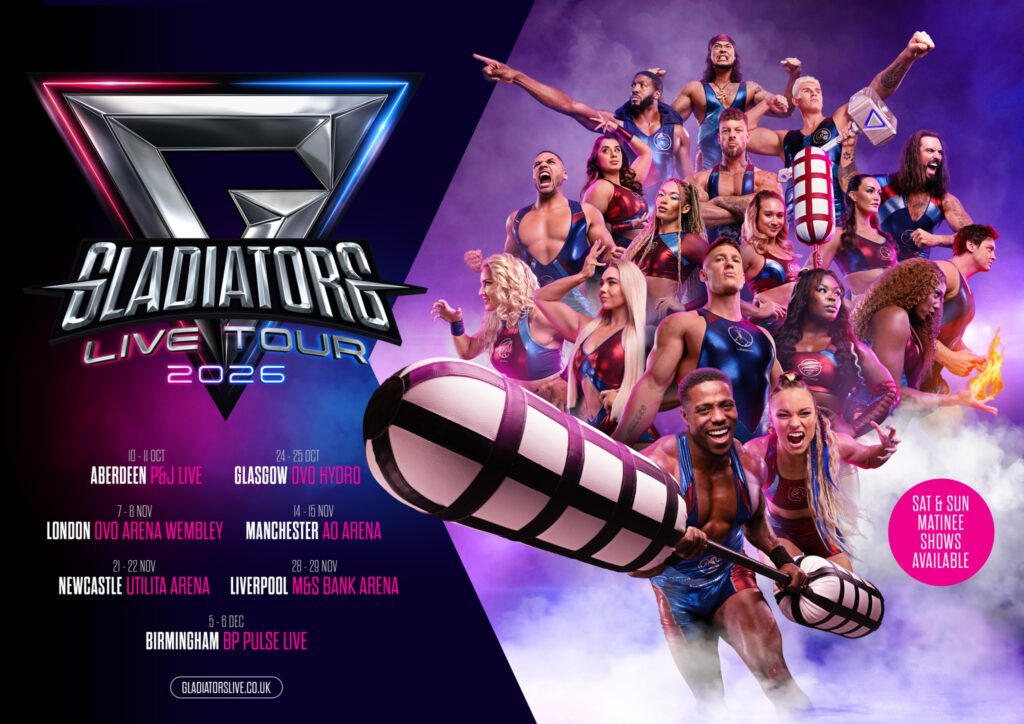 GLADIATORS LIVE TOUR 2026 UK DATES ANNOUNCED: TICKETS, VENUES & WHAT TO ...