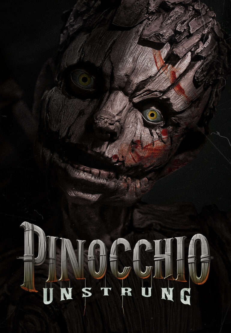 PINOCCHIO: UNSTRUNG RELEASE DATE CONFIRMED AS TWISTED CHILDHOOD HORROR ...