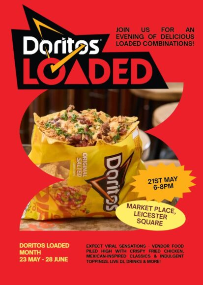 Where To Go Now: Doritos Loaded Month Is Taking Over London’s Street ...